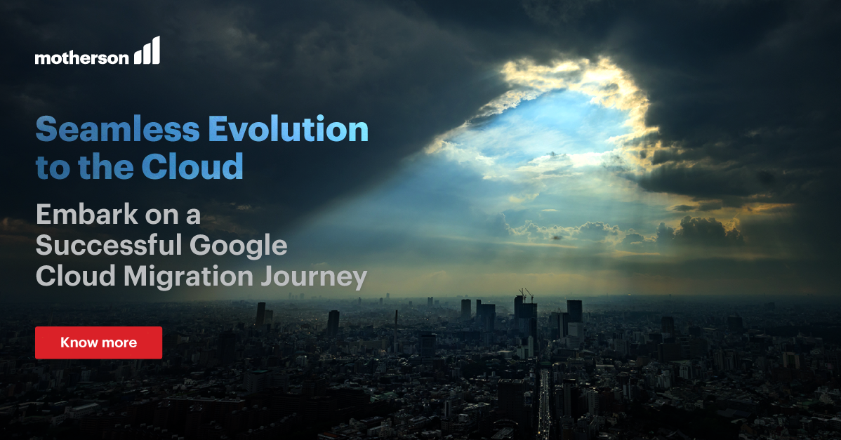 Google Cloud Services Motherson Technology Services